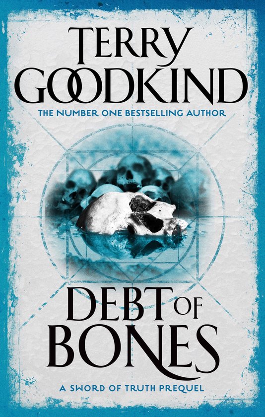 Sword of Truth 7 - Debt Of Bones (ebook), Terry Goodkind ...