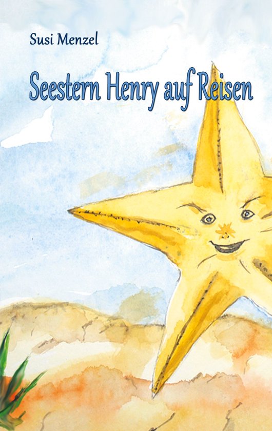 Seestern Henry auf Reisen (ebook), Susi Menzel | 9783759748645 | Boeken ...