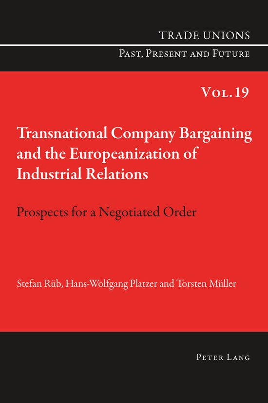 Trade Unions. Past, Present and Future- Transnational Company ...