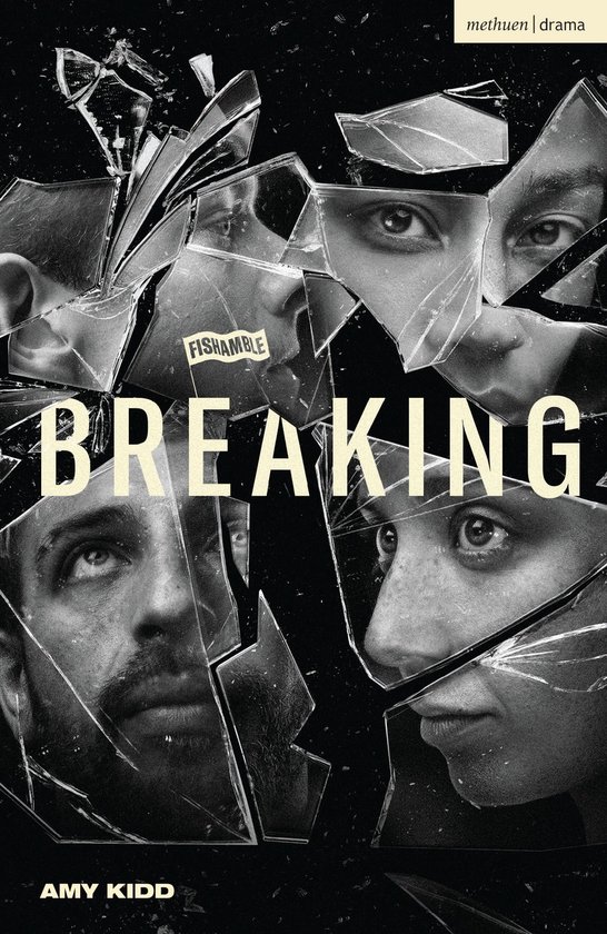 Modern Plays - Breaking (ebook), Amy Kidd | 9781350508156 | Boeken | bol