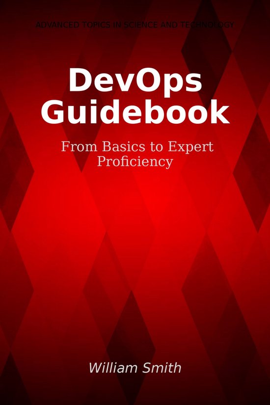 DevOps Guidebook (ebook), William Smith | 6610000623211 | Boeken | bol