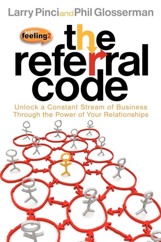 The Referral Code, Larry Pinci | 9781600377471 | Boeken | bol