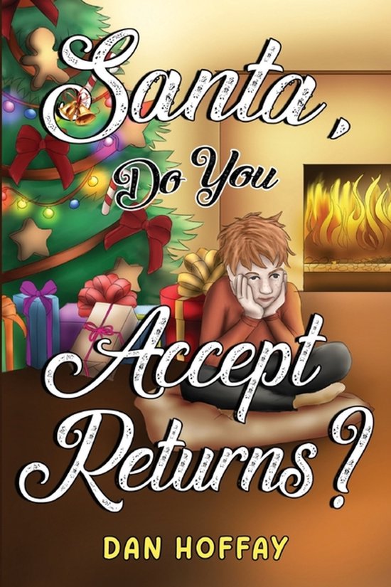 Santa, Do You Accept Returns?, Dan Hoffay | 9781838759711 | Boeken | bol