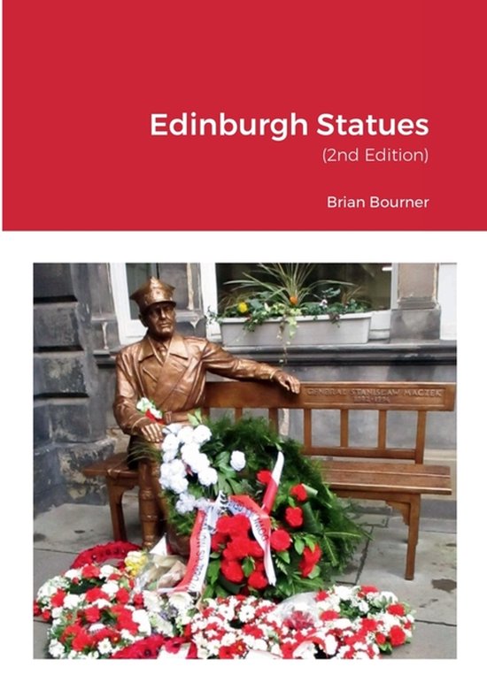 Edinburgh Statues, Brian Bourner | 9781471070112 | Boeken | bol