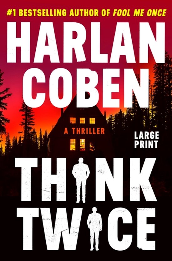 Think Twice, Harlan Coben | 9781538768747 | Boeken | bol