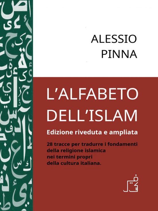 L'alfabeto dell'Islam (ebook), Alessio Pinna | 9791223922972 | Boeken | bol