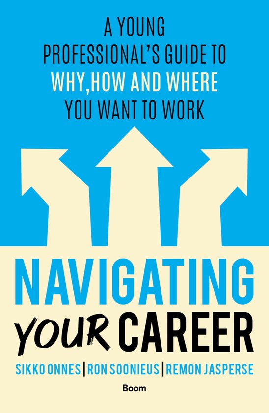 Navigating Your Career | 9789024458394 | Sikko Onnes | Boeken | bol
