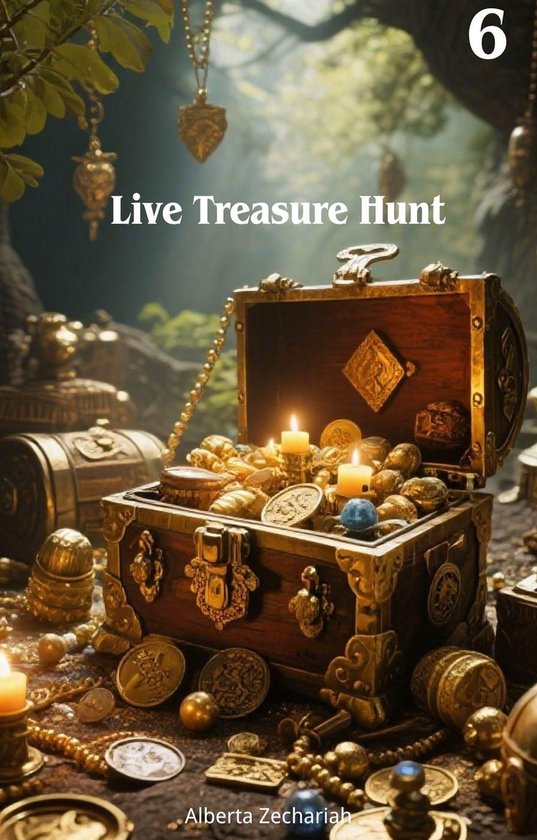 Live Treasure Hunt 6 - Live Treasure Hunt (ebook), Alberta Zechariah | 9798230358459 |... | bol