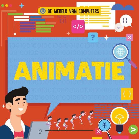 De wereld van computers - Animatie | 9789464395167 | Nancy Dickmann ...