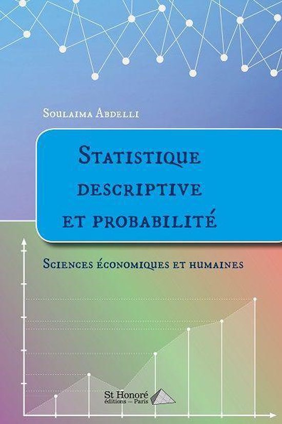 Statistique descriptive et probabilité (ebook), Soulaima Abdelli ...