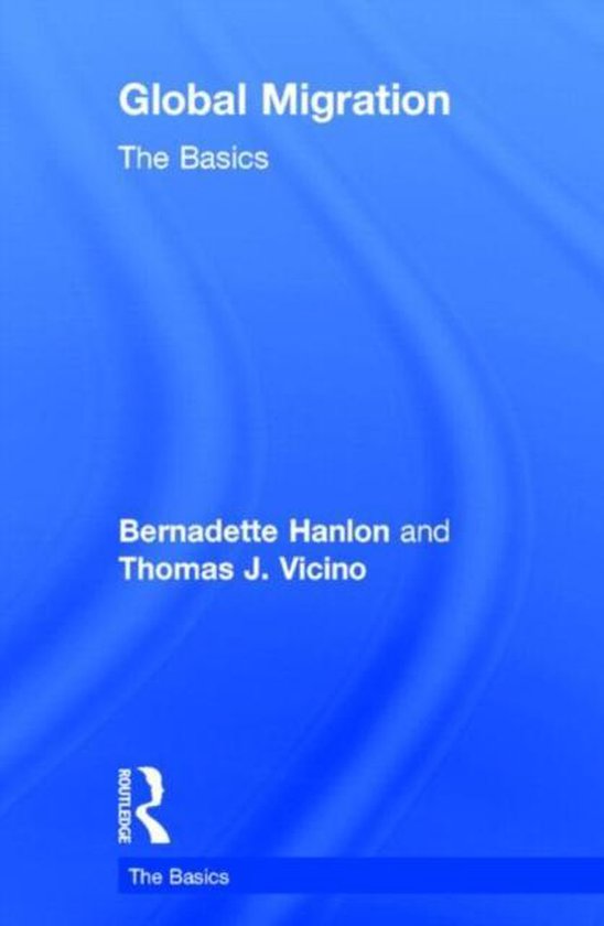 Global Migration | 9780415533850 | Bernadette Hanlon | Boeken | bol