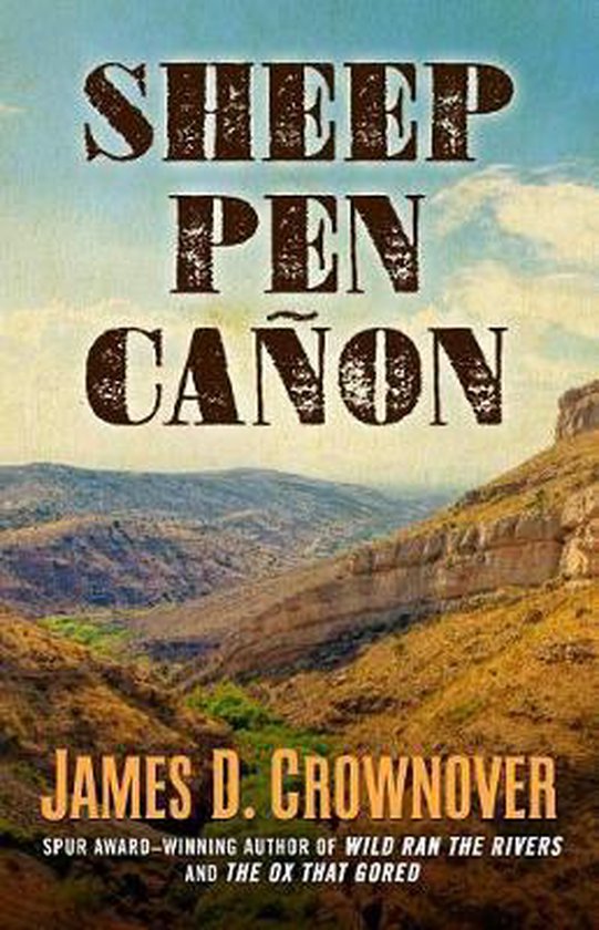 Sheep Pen Canon, James D Crownover | 9781432847210 | Boeken | bol.com
