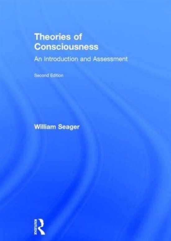 Theories of Consciousness | 9780415834087 | William Seager | Boeken | bol