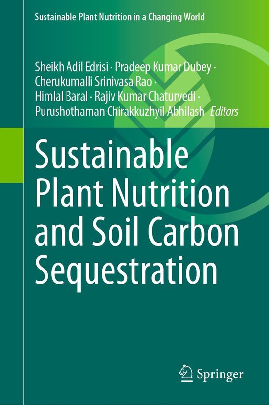 Sustainable Plant Nutrition in a Changing World - Sustainable Plant Nutrition and Soil... | bol