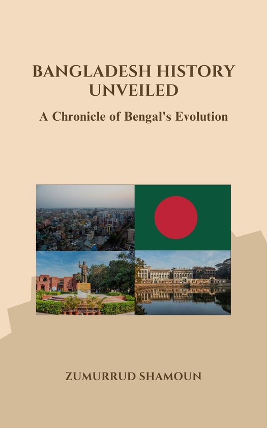 Bangladesh History Unveiled (ebook), Thomas Bright | 1230008566072 ...
