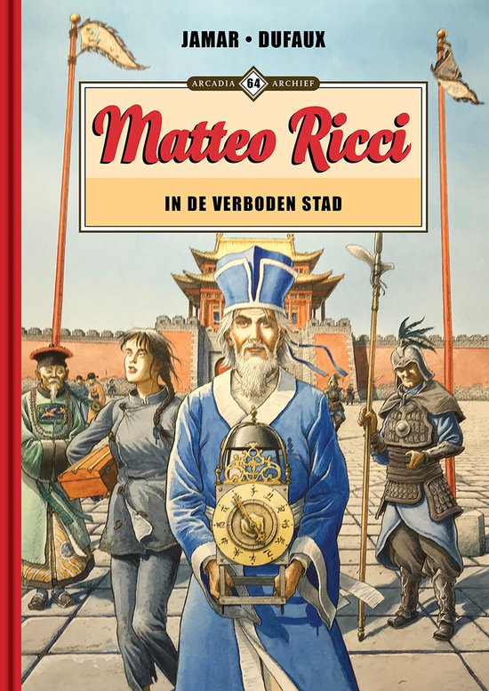 Matteo Ricci in de verboden stad, Jean Dufaux | 9789491657900 | Boeken ...