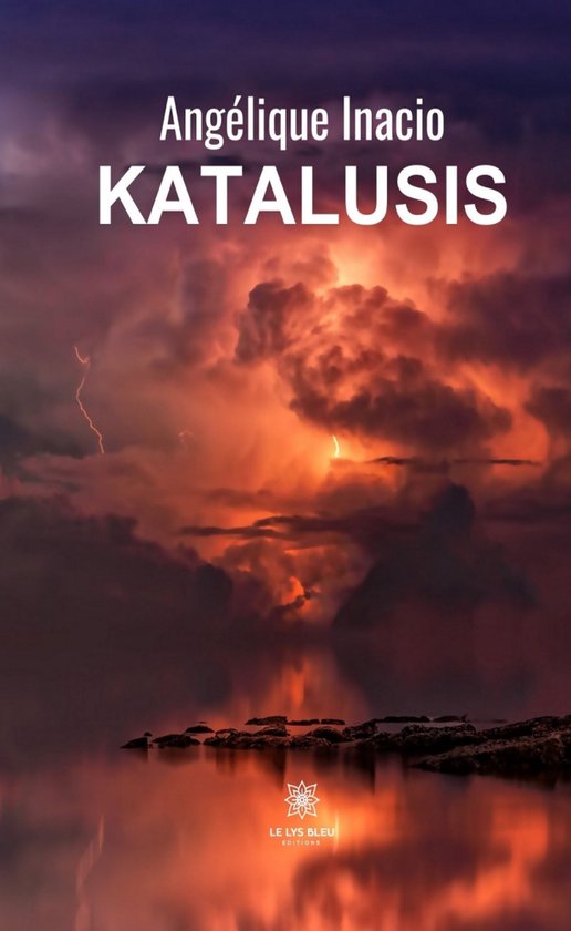 Katalusis (ebook), Angélique Inacio | 9791037773401 | Boeken | bol.com