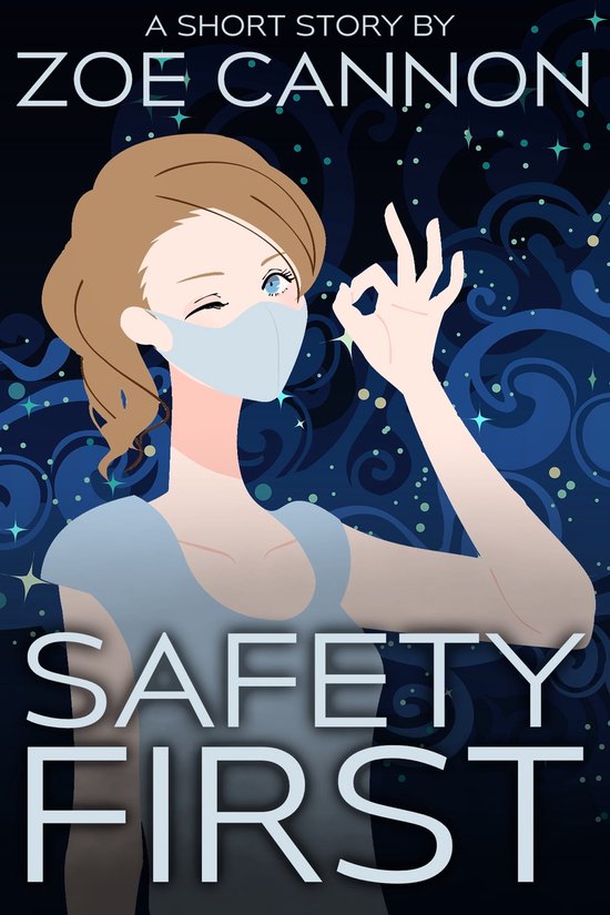 Safety First (ebook), Zoe Cannon | 1230005968282 | Boeken | bol