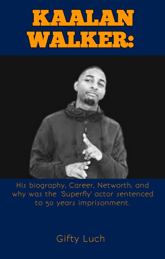 KAALAN WALKER (ebook), Gifty Luch | 1230005833672 | Boeken | bol