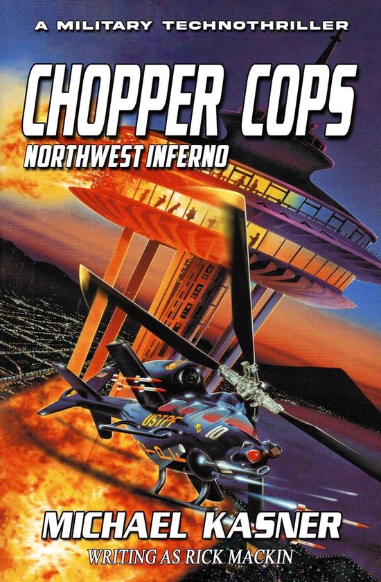 Chopper Cops 1 - Northwest Inferno: Chopper Cops (ebook), Michael ...