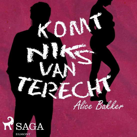 Komt niks van terecht, Alice Bakker | 9788728304365 | Boeken | bol