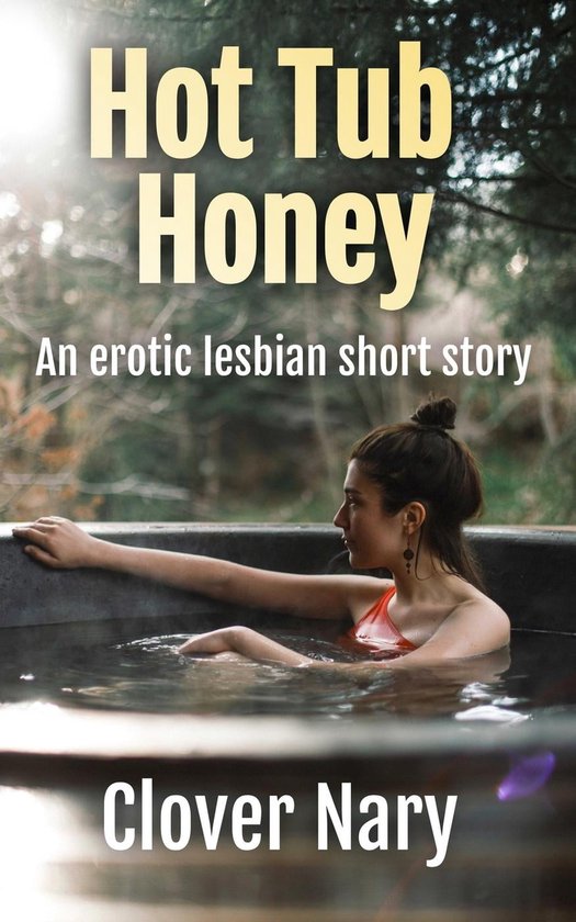 Hot Tub Honey (ebook), Clover Nary | 9798215071076 | Boeken | bol.com