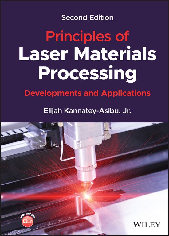 Principles of Laser Materials Processing, Elijah Kannatey-Asibu ...
