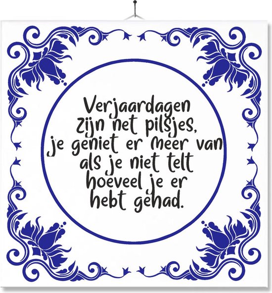 Tegel Met Opdruk | Grappig | Humor | Verjaardag kado | Verjaardagen ...