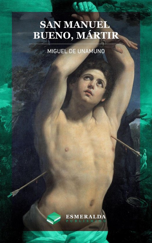 San Manuel Bueno, mártir (ebook), Miguel de Unamuno | 9781648000041 | Boeken | bol.com