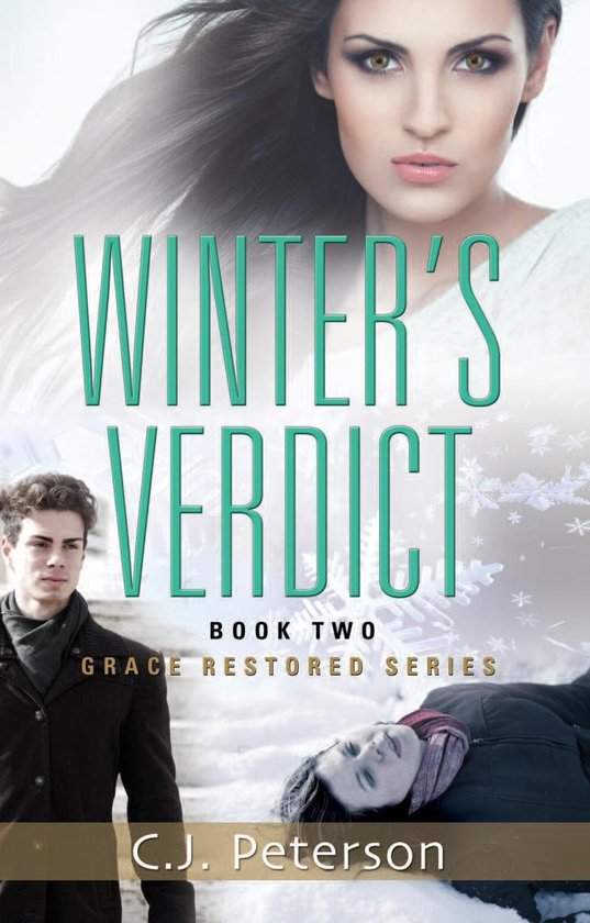 Grace Restored Series 2 - Winter's Verdict (ebook), C.J. Peterson ...