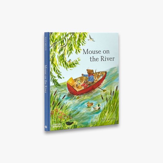 Mouse’s Wood series- Mouse on the River, Alice Melvin | 9780500653289 ...