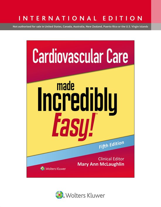 Incredibly Easy! Series®- Cardiovascular Care Made Incredibly Easy ...