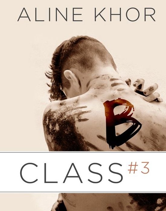 B-Class 3 - B-Class, vol. 3/5 (ebook), Aline Khor | 9791029402906 | Boeken | bol.com