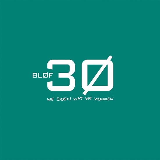 Blof - 30: We Doen Wat We Kunnen (LP) Coulered Vinyl, Blof | Muziek | bol