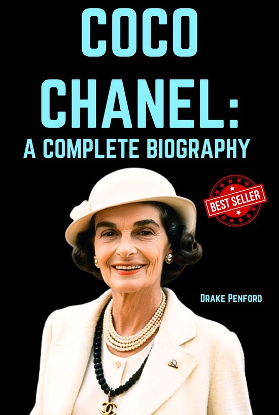 Coco Chanel: A Complete Biography (ebook), Drake Penford ...