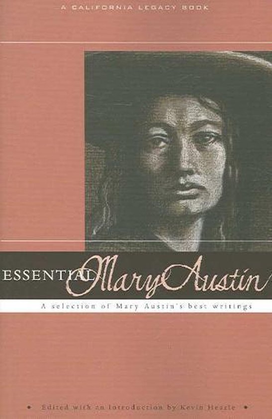 Essential Mary Austin, Mary Hunter Austin | 9781597140430 | Boeken ...