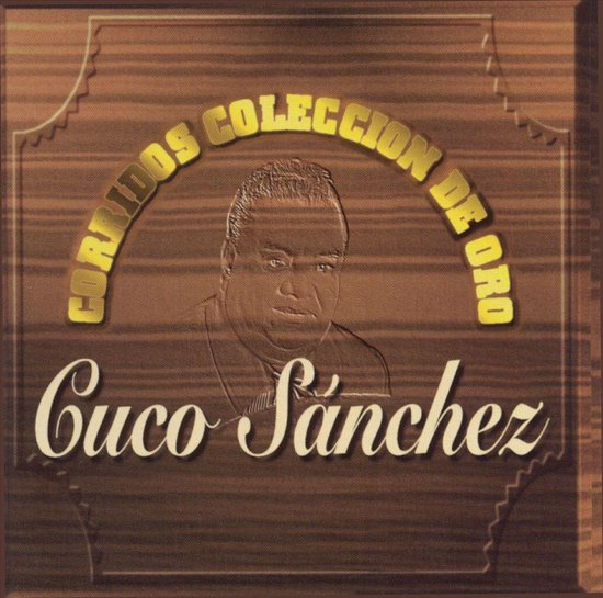 Corridos Famosos, Cuco Sánchez | CD (album) | Muziek | bol