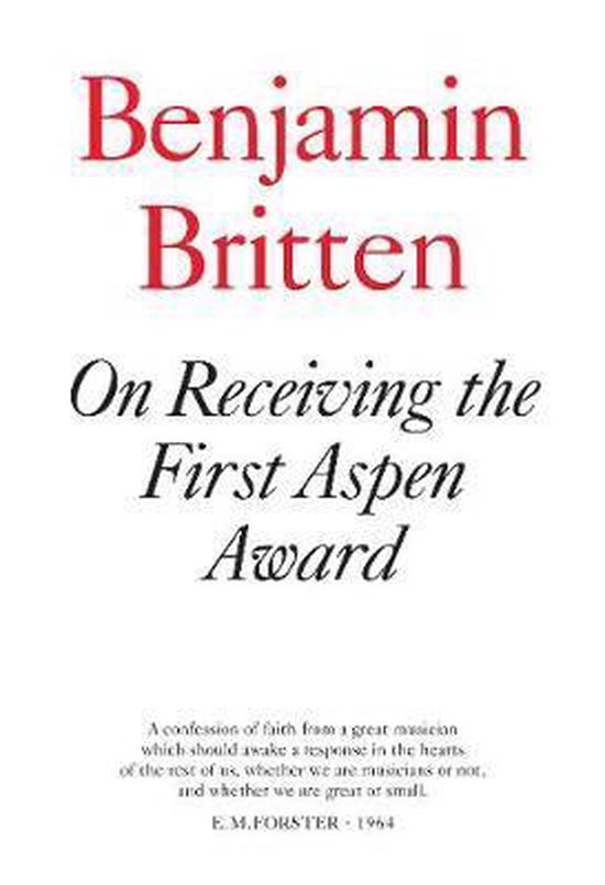 On Receiving the First Aspen Award, Benjamin Britten | 9780571100231 ...