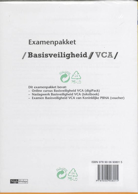 Basisveiligheid VCA Examenpakket | 9789006908015 | L.D. van de Graaf | Boeken | bol.com