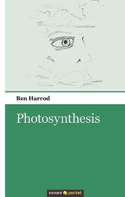 Photosynthesis, Ben Harrod | 9783990106587 | Boeken | bol