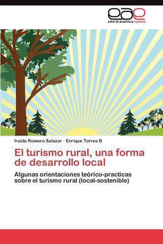El turismo rural, una forma de desarrollo local | 9783845490557 ...