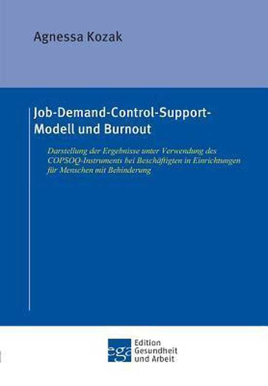 Job-Demand-Control-Support-Modell und Burnout | 9783849502942 | Agnessa ...