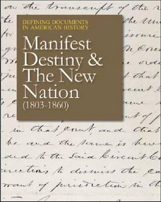 Manifest Destiny and the New Nation (1803-1859) | 9781429837422 | Salem ...