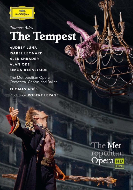 Metropolitan Opera Orchestra, Thomas Adès - Adès: The Tempest (DVD ...