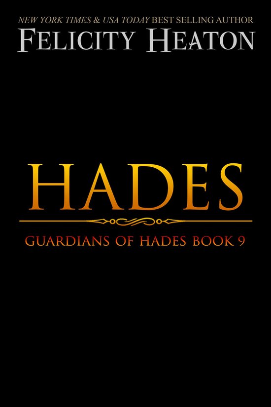Hades (Guardians of Hades Romance Series Book 9) (ebook), Felicity ...