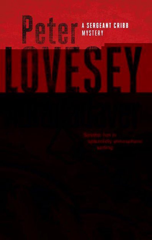 Sergeant Cribb 3 - Abracadaver (ebook), Peter Lovesey | 9781405529945 ...