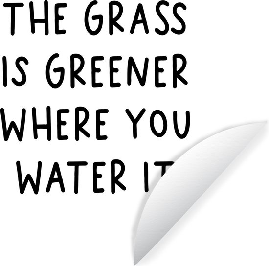 WallCircle - Muurstickers - Behangcirkel - Engelse quote "The grass is ...