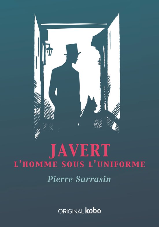 Javert (ebook), Pierre Sarrasin | 9781774537060 | Boeken | bol.com
