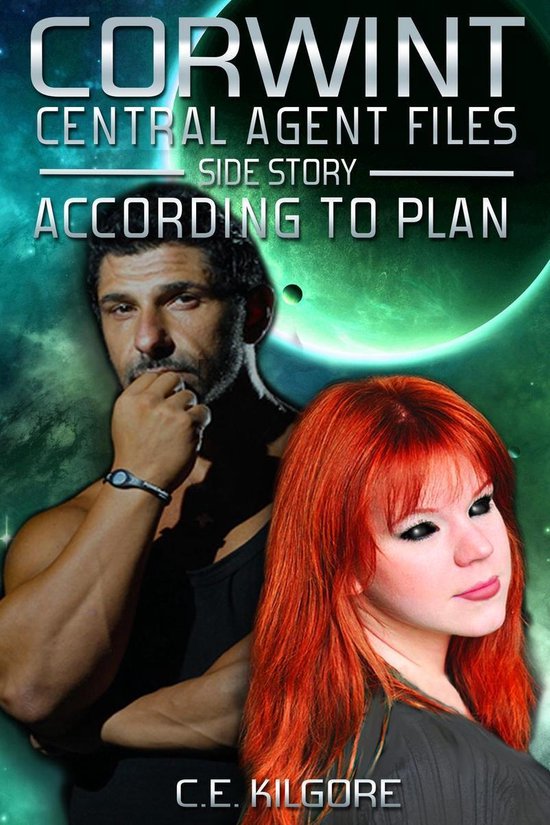 Corwint Central Agent Files 1.2 - According To Plan (ebook), C.E ...
