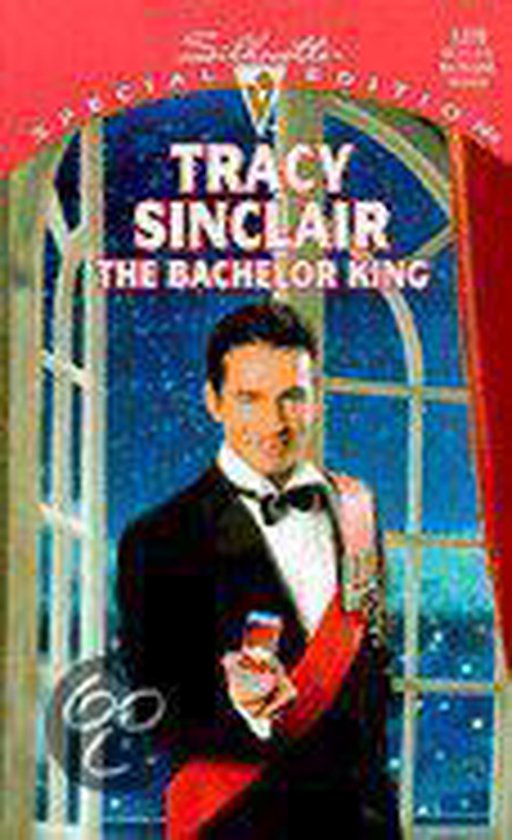 The Bachelor King, Tracy Sinclair | 9780373242788 | Boeken | bol
